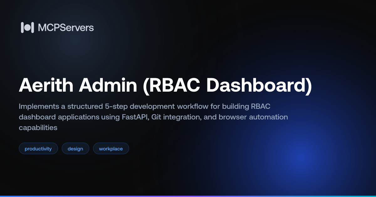 Aerith Admin (RBAC Dashboard) MCP Server