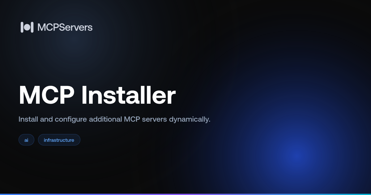 Add MCP Installer | MCP Servers - Model Context Protocol | The #1 MCP Server List