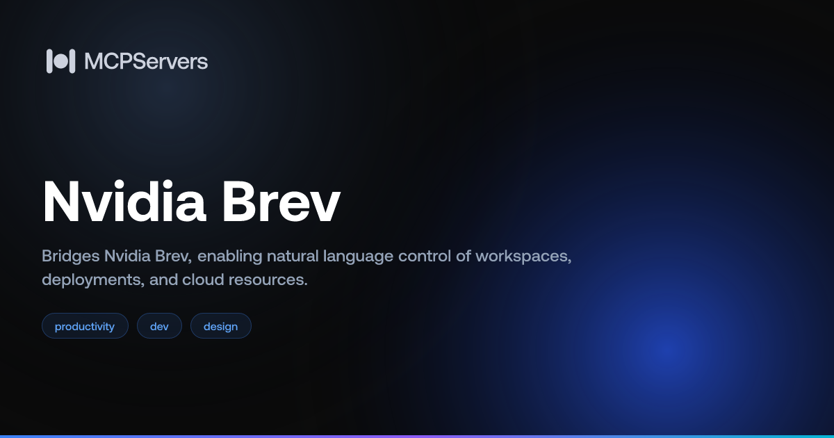 Nvidia Brev MCP Server