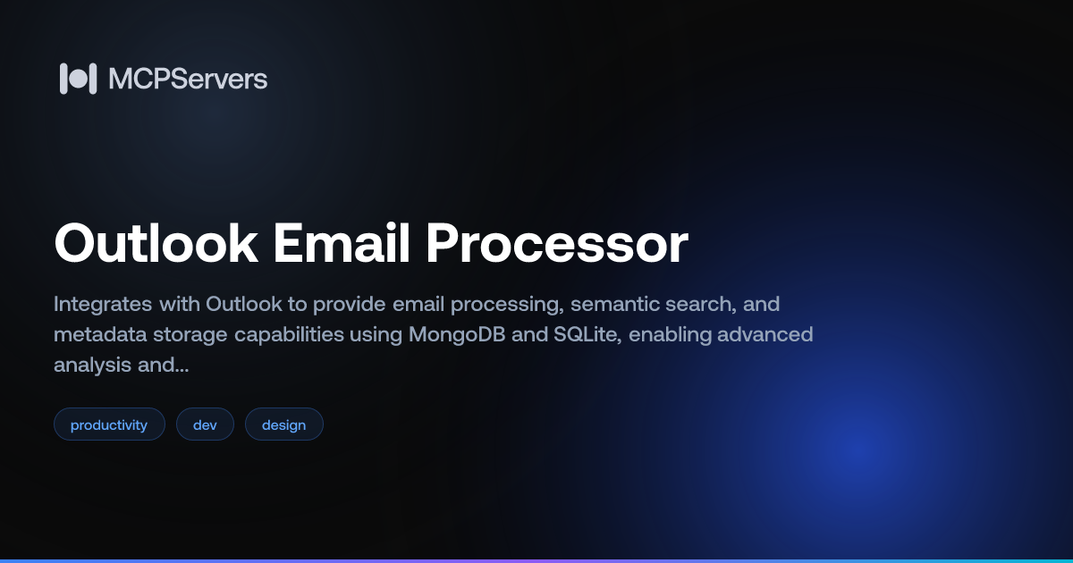 Add Outlook Email Processor MCP Server | MCP Servers - Model Context Protocol | The #1 MCP ...