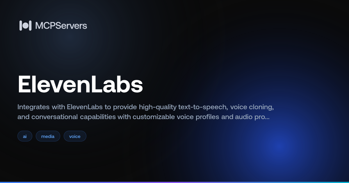 Add ElevenLabs MCP Server | MCP Servers - Model Context Protocol | The #1 MCP Server List