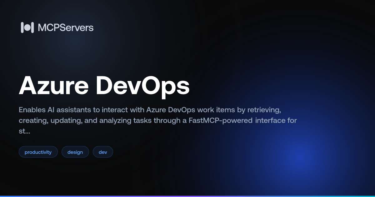 Ajouter Azure DevOps MCP Server | Serveurs MCP - Model Context Protocol | La Liste #1 de ...