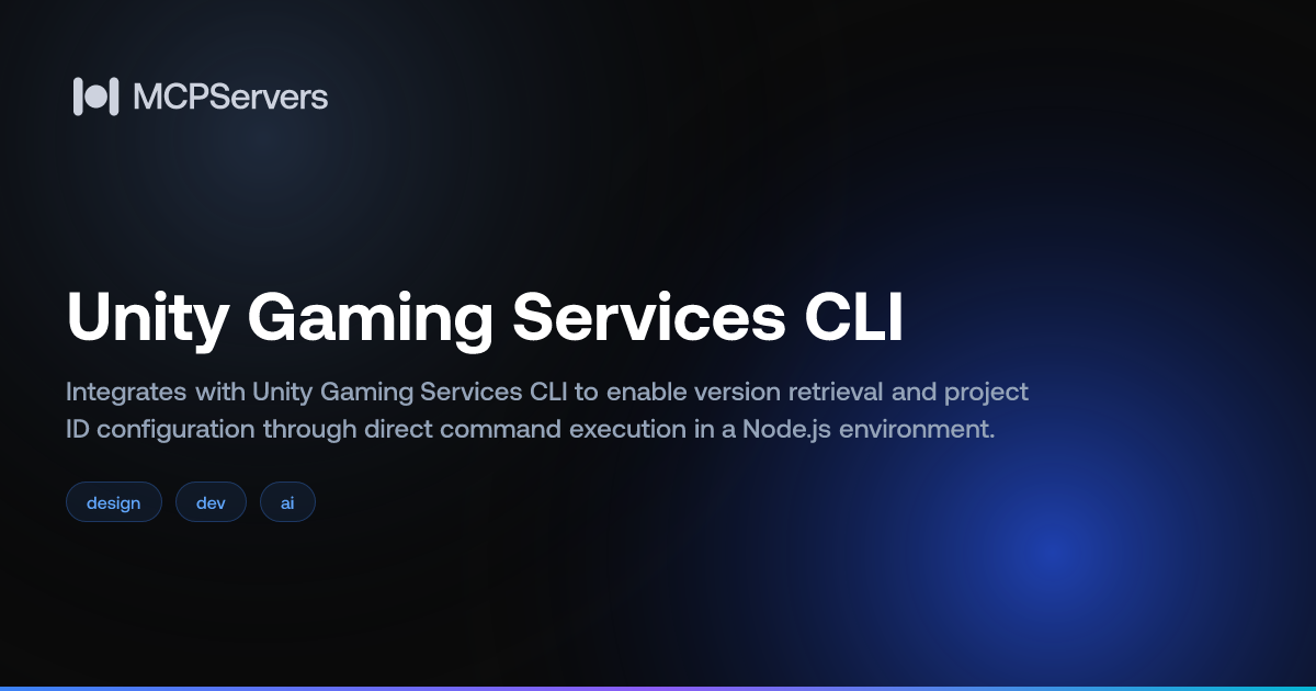 Aggiungi Unity Gaming Services CLI MCP Server | Server MCP - Model Context Protocol | La Lista ...