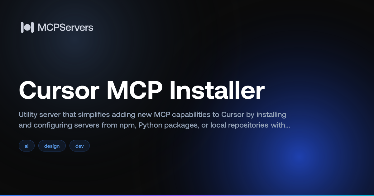 추가 Cursor MCP Installer | MCP 디렉토리 - 모델 컨텍스트 프로토콜