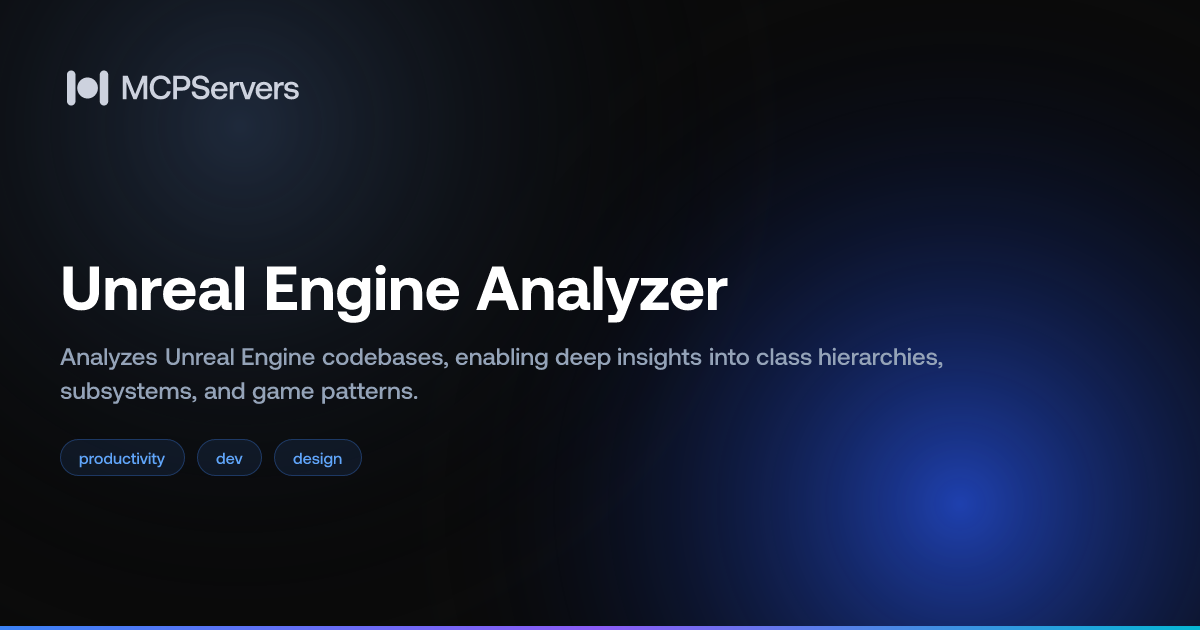 添加 Unreal Engine Analyzer MCP Server | MCP 目录 - 模型上下文协议